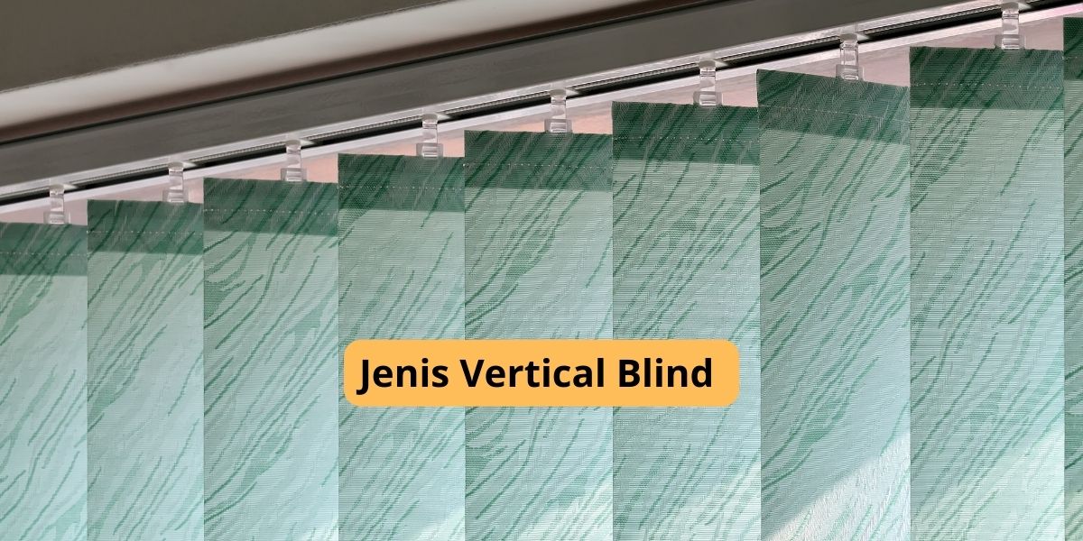 Jenis Vertical Blind